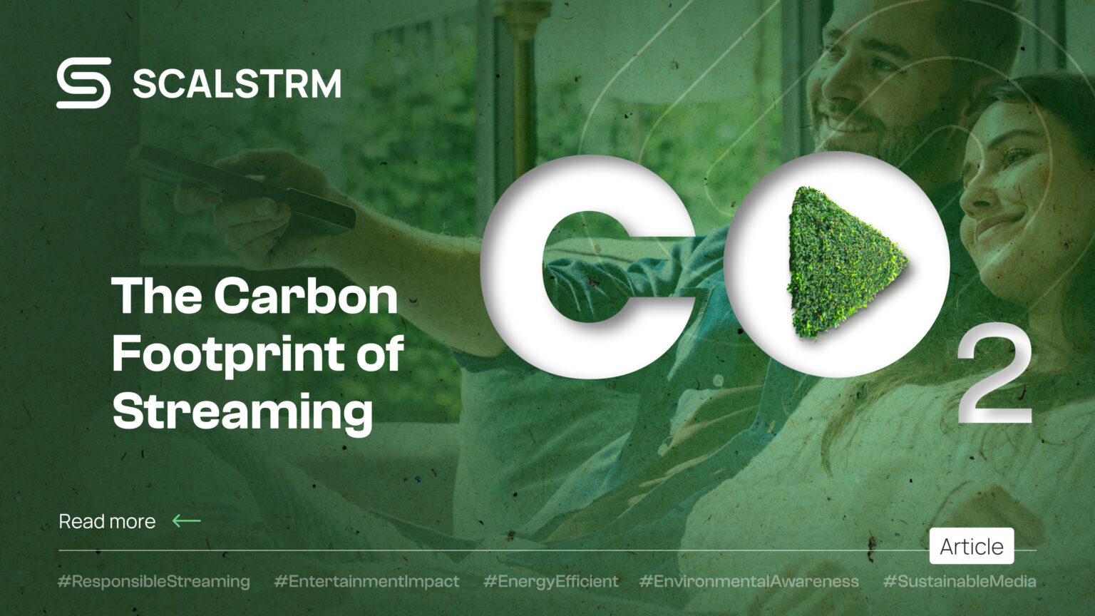 The Carbon Footprint of Streaming – Scalstrm